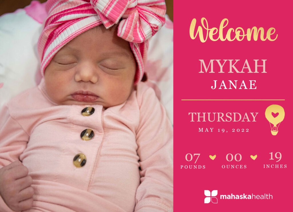 Welcome Mykah Janae! - Mahaska Health