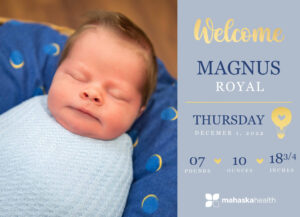 Welcome Magnus Royal! - Mahaska Health
