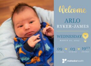 Welcome Arlo Ryker James! - Mahaska Health