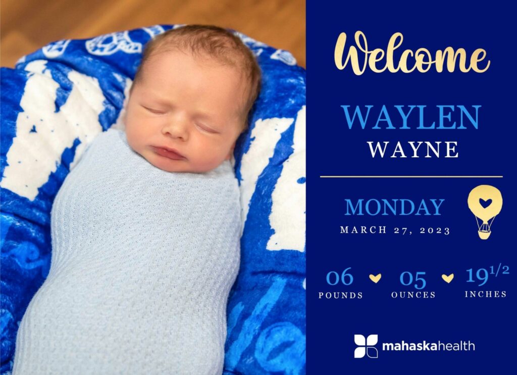 Welcome Waylen Wayne! - Mahaska Health
